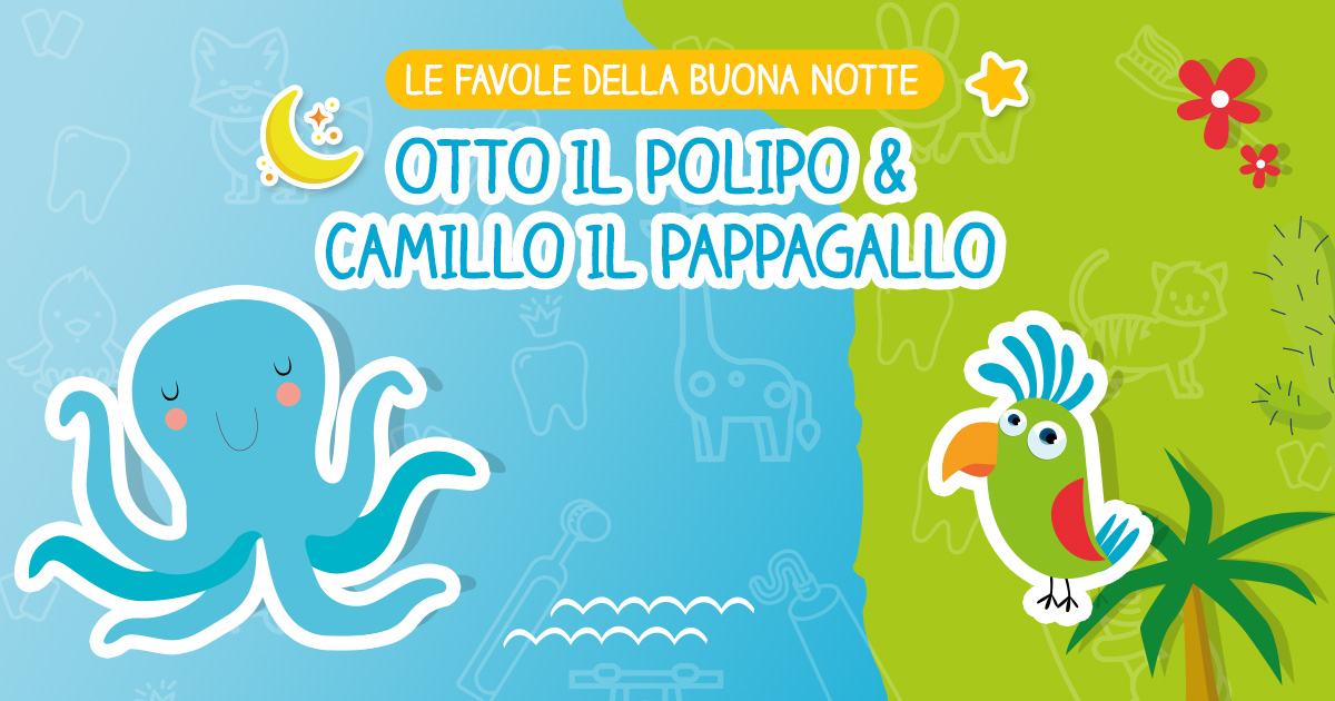 Otto il polipo & Camillo il Pappagallo - S D P
